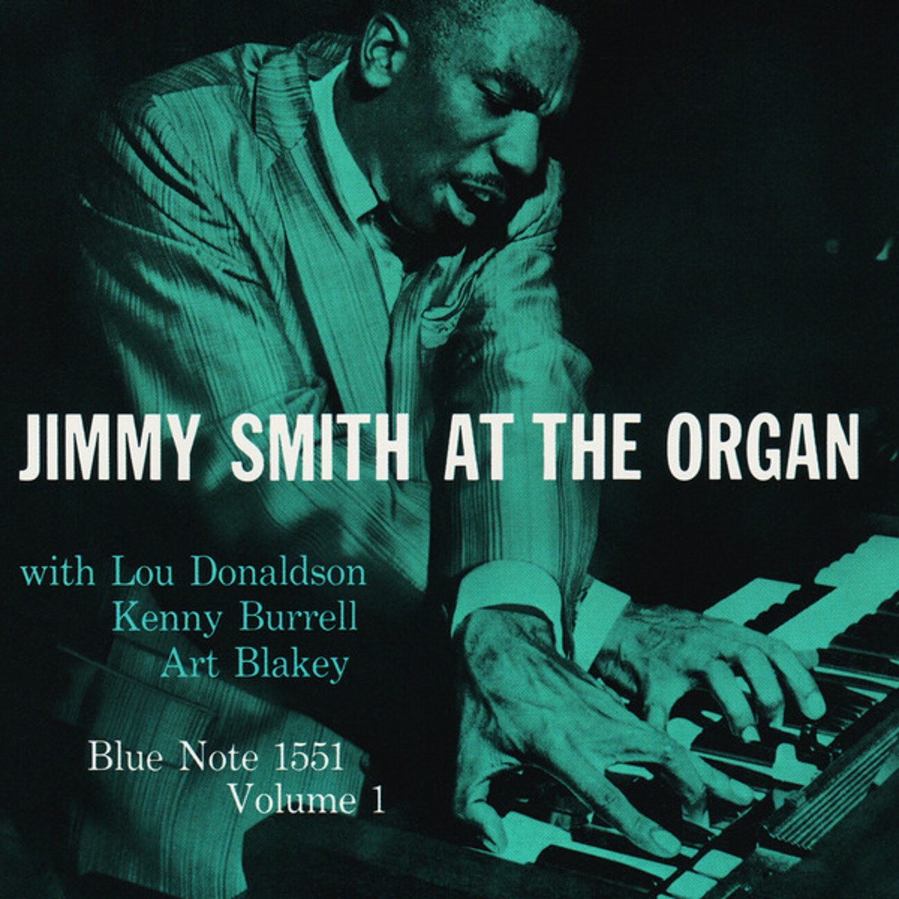 「Jimmy Smith At The Organ Vol. 1 (Blue Note) 1957」ブルーノート・オールスターズによるご機嫌な ...