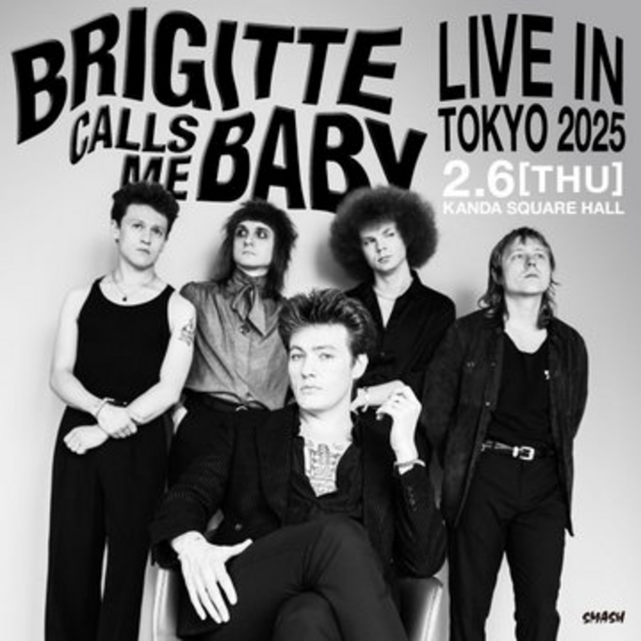 【ライブレポ】BRIGITTE CALLS ME BABY JAPAN TOUR 2025 (2025.02.06) - でゅら～の暇つぶし