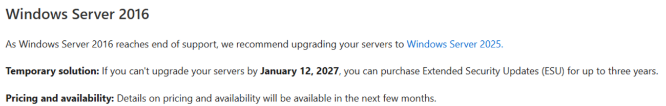 Windows Server 2016 EOS に伴う ESU が発表されました - （）のブログ