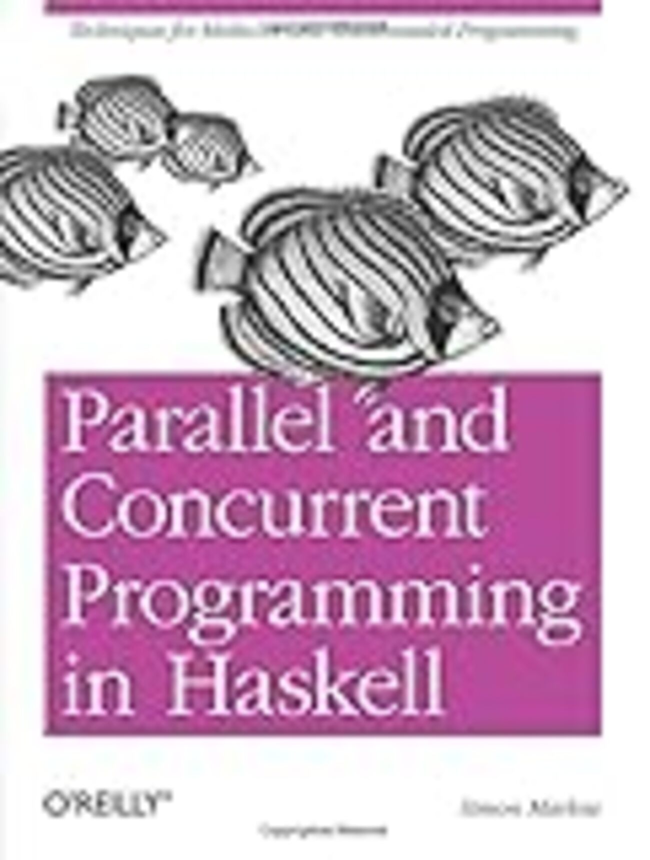 書評: Parallel and Concurrent Programming in Haskell - あどけない話