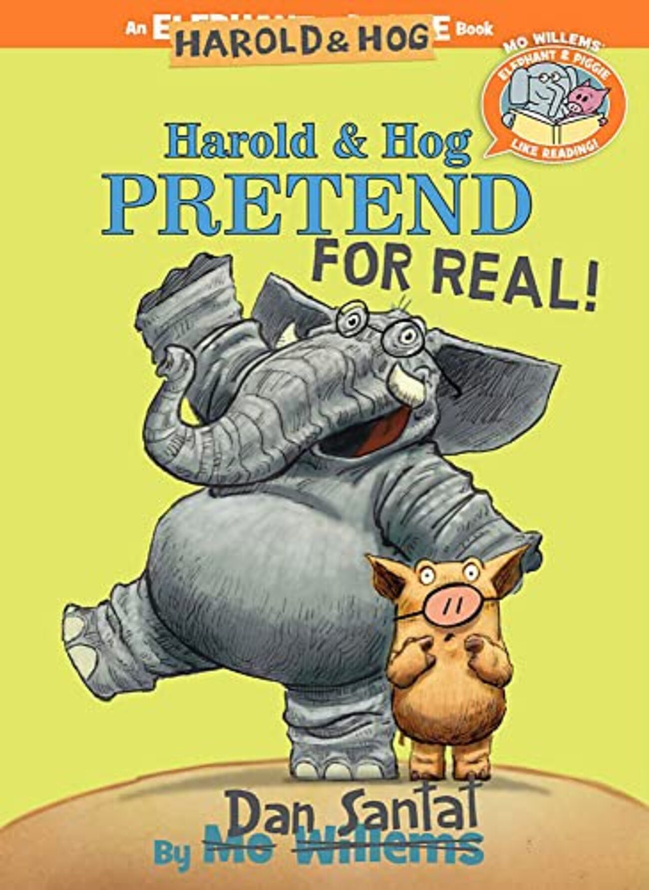GeraldとPiggieに憧れるHaroldとHogの登場です！ 英語絵本『Harold & Hog Pretend For Real!』の ...