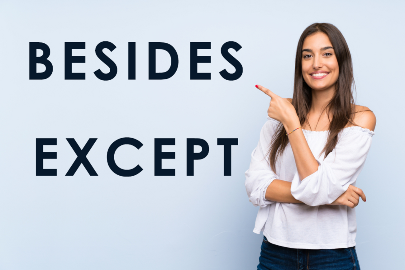 違いが分かる「Besides」と「except」の意味と使い方を徹底解説！ - ネイティブキャンプ英会話ブログ | 英会話の豆知識や情報満載
