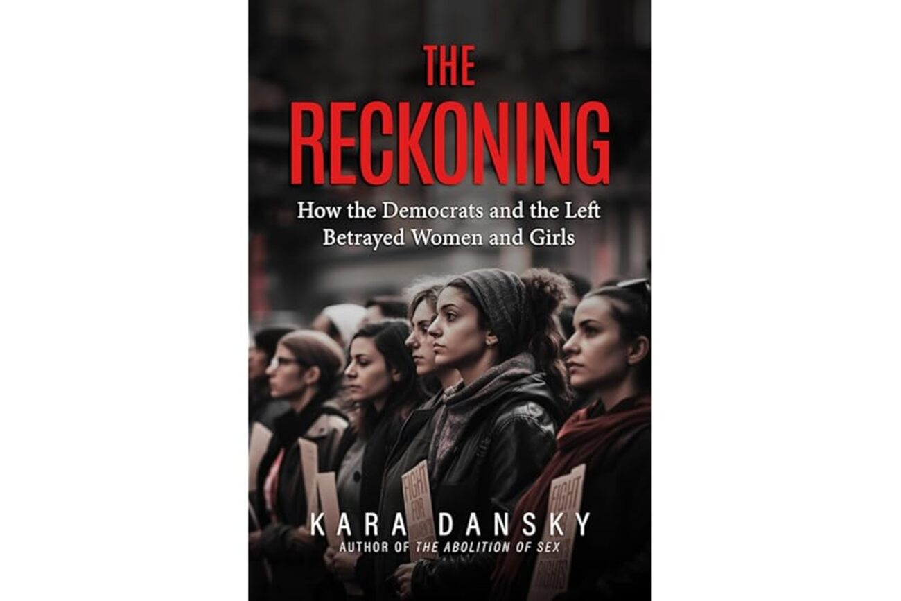 【本要約】 The Reckoning How the Democrats and the Left Betrayed Women and ...