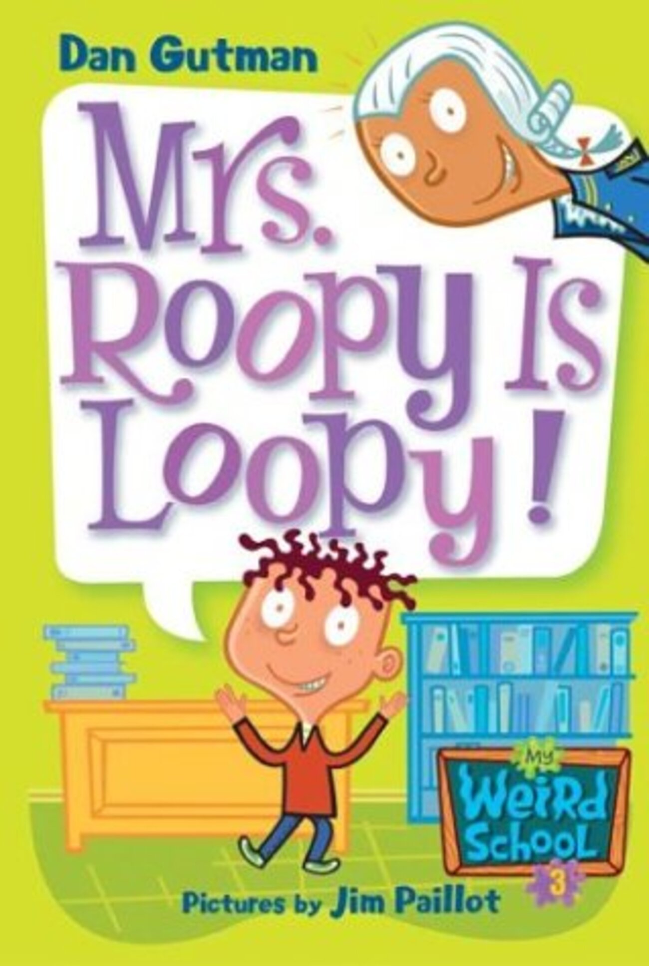 学校にやってきた司書の正体は…！？ My Weird School #3『Mrs. Roopy Is Loopy!』のご紹介 - タドキストに ...