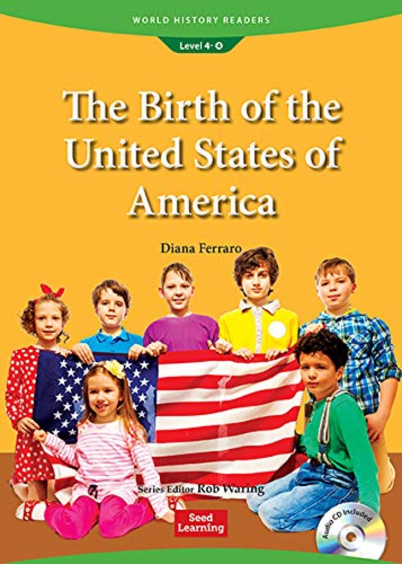 アメリカ誕生の歴史を平易に書いた、WHRシリーズから『The Birth of the United States』のご紹介 - タドキストに ...