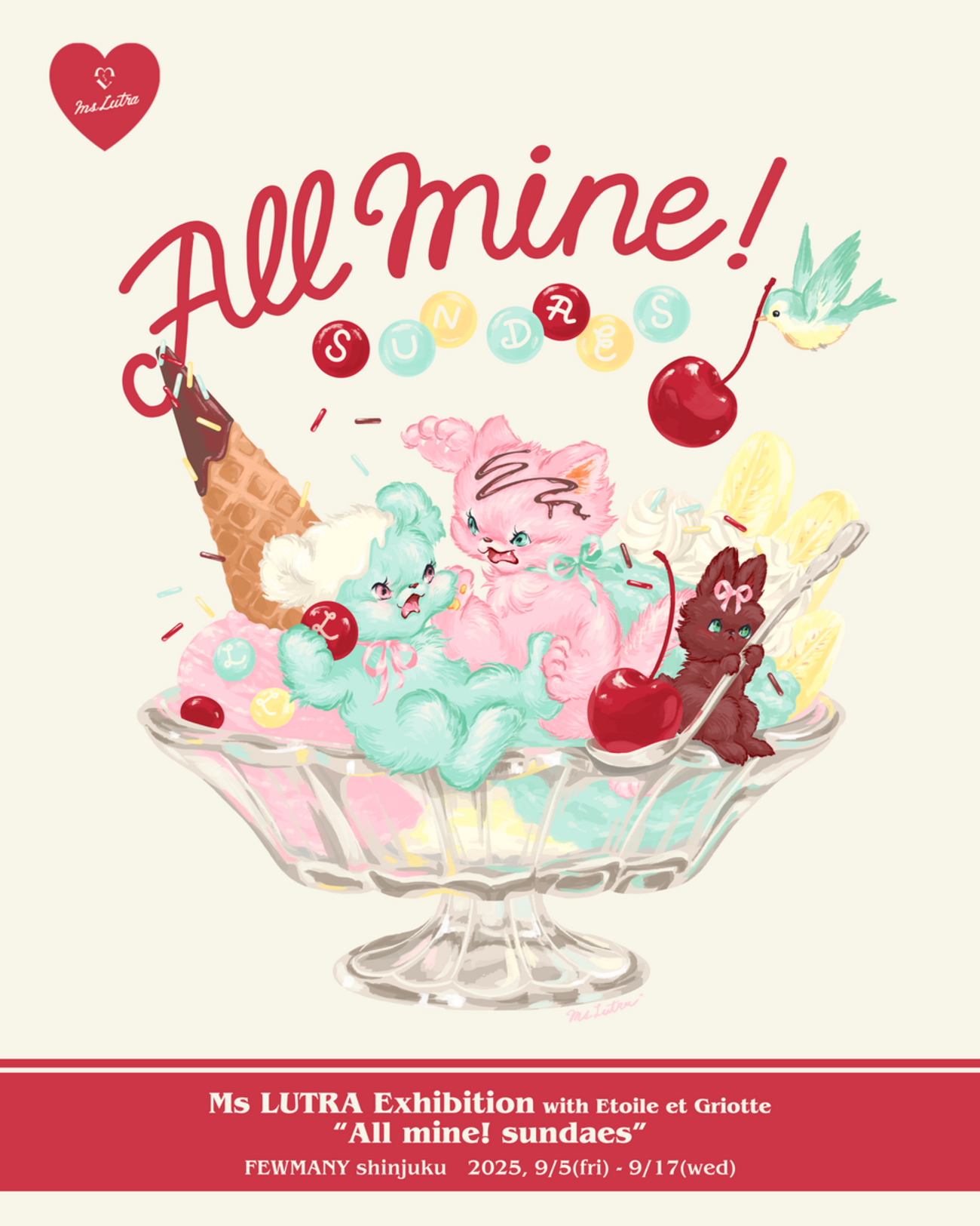 🍒🍓Ms LUTRA Exhibition with Etoile et Griotte “All mine! sundaes”🍒🍓 ...