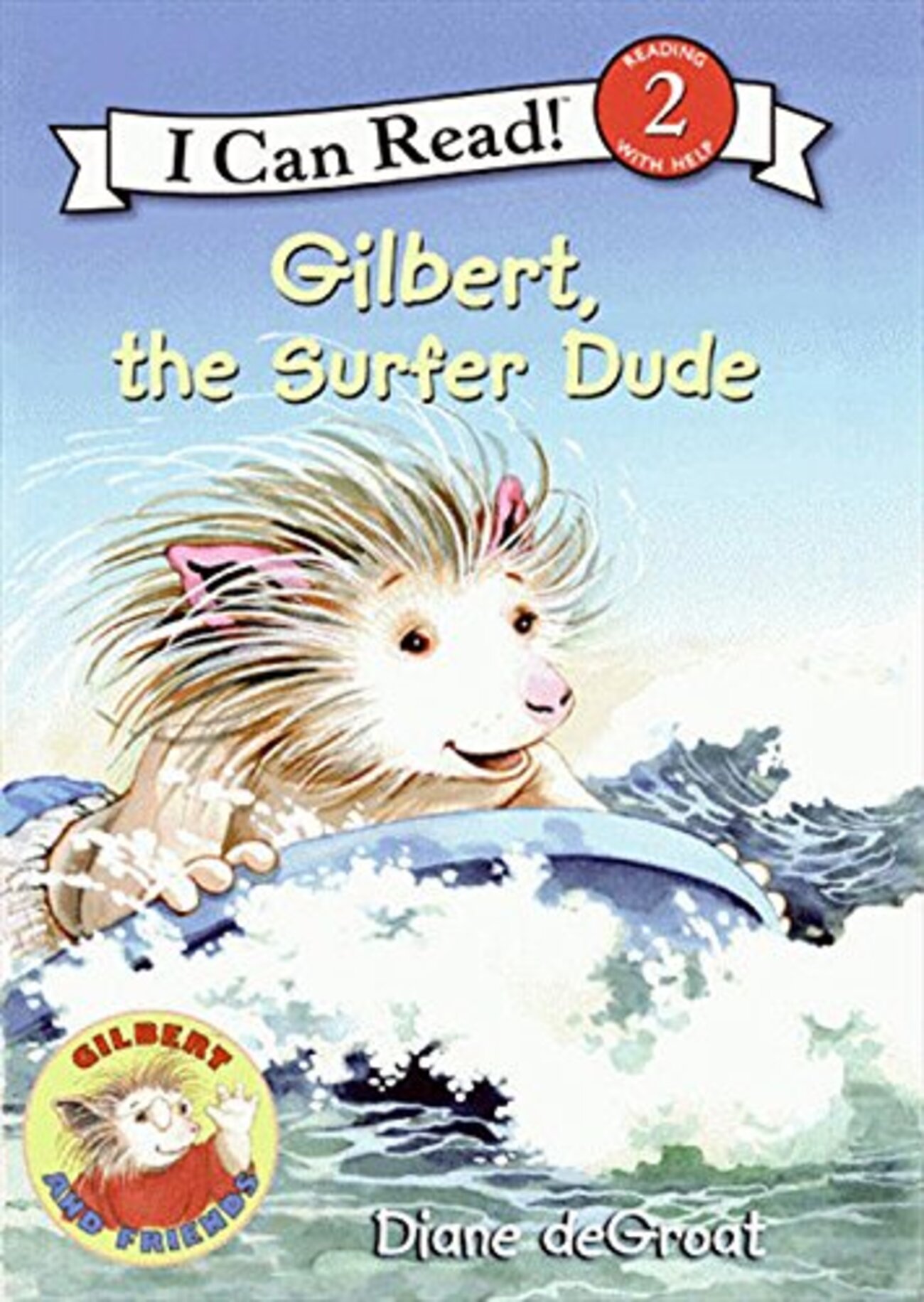 Gilbertが海へサーフィンに出かけますが… ICRシリーズLevel 2から『Gilbert, the Surfer Dude』のご紹介 ...