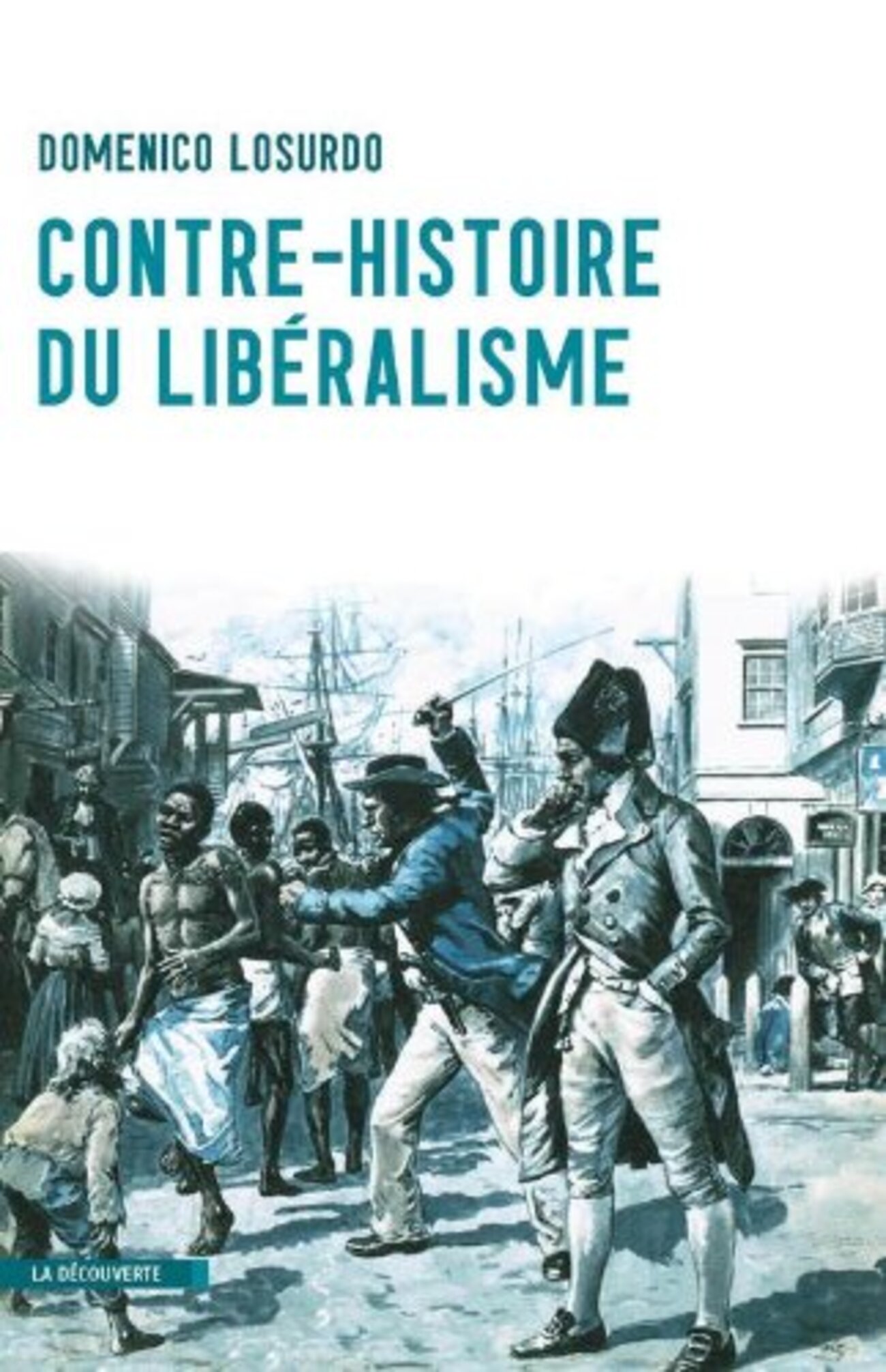 Contre-histoire du libéralisme - gratuit livre’s